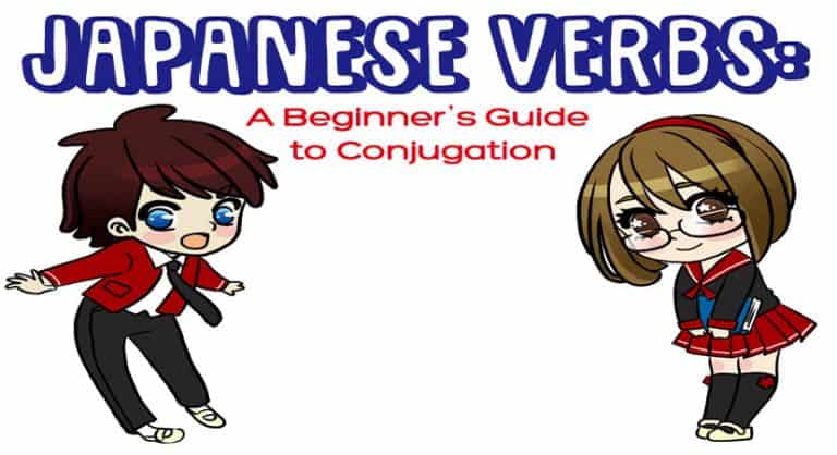 Japanese Verbs: A Beginner's Guide to Conjugation - The True Japan