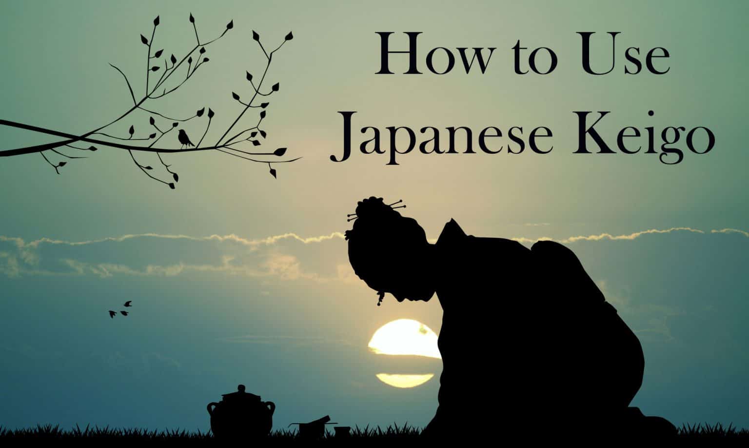 Understanding Japanese Keigo: The Honorific Language of Japan